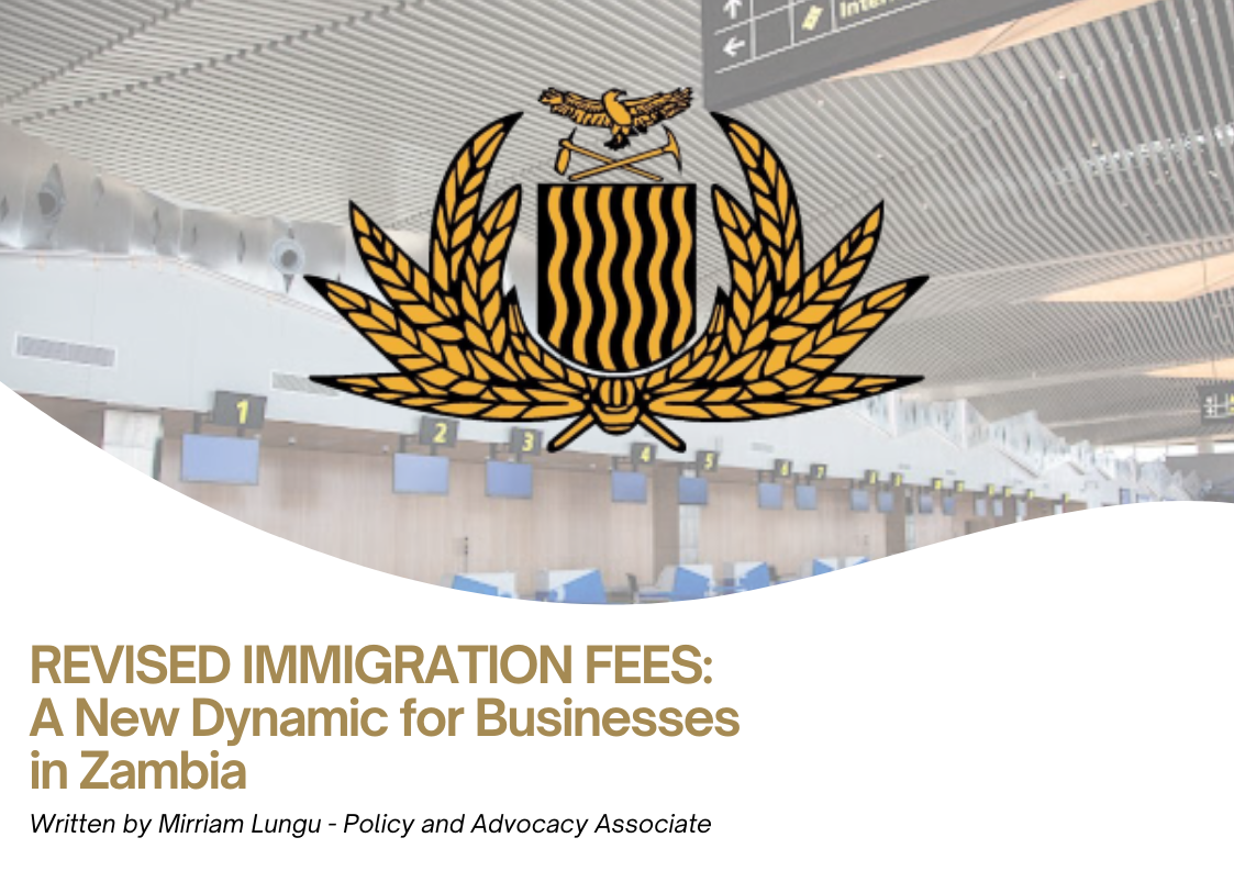 REVISED IMMIGRATION FEES: A New Dynamic for Businesses in Zambia ...